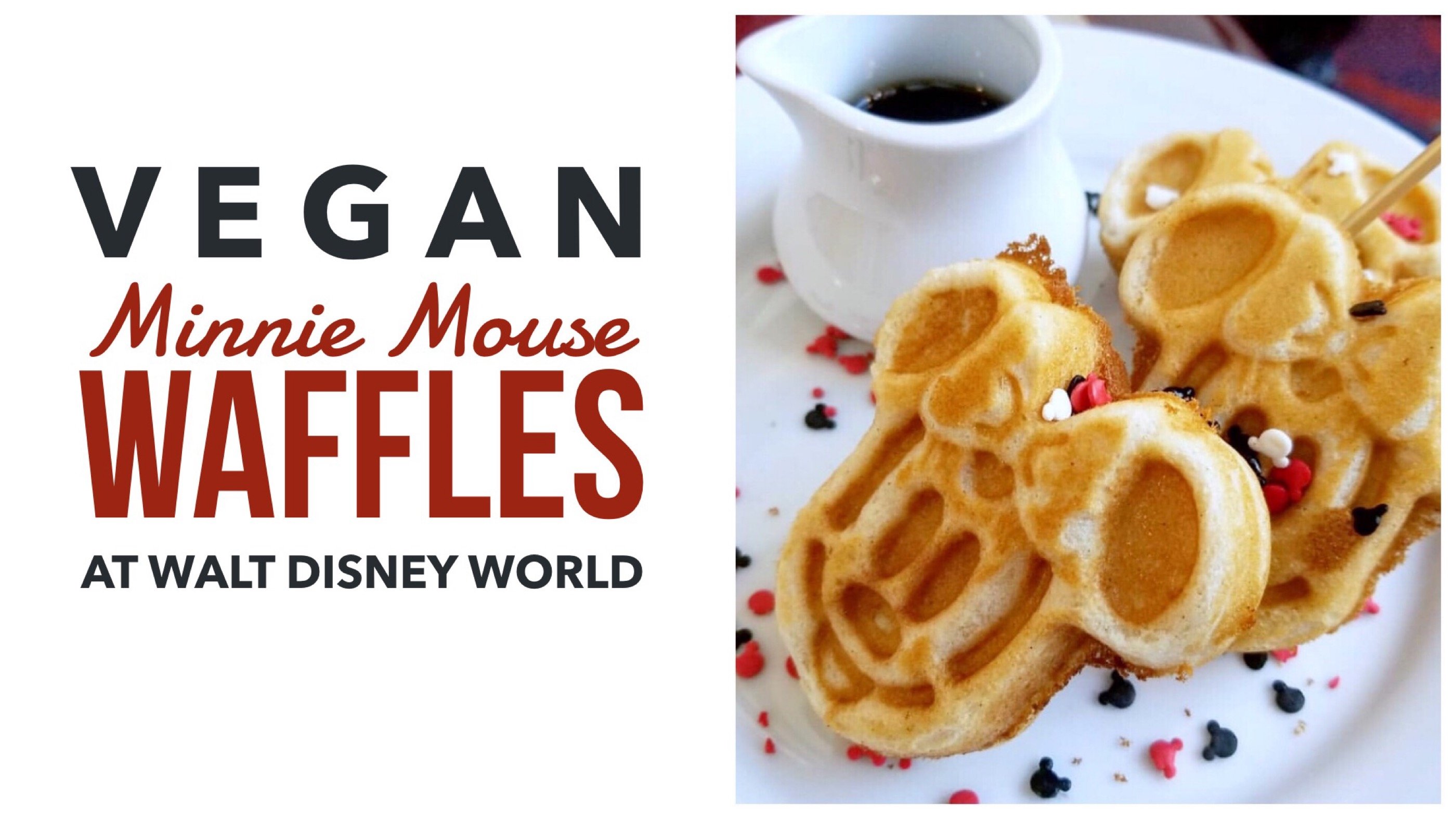 Vegan at Walt Disney World - Minnie Mouse Waffles at Chef Mickey’s ...