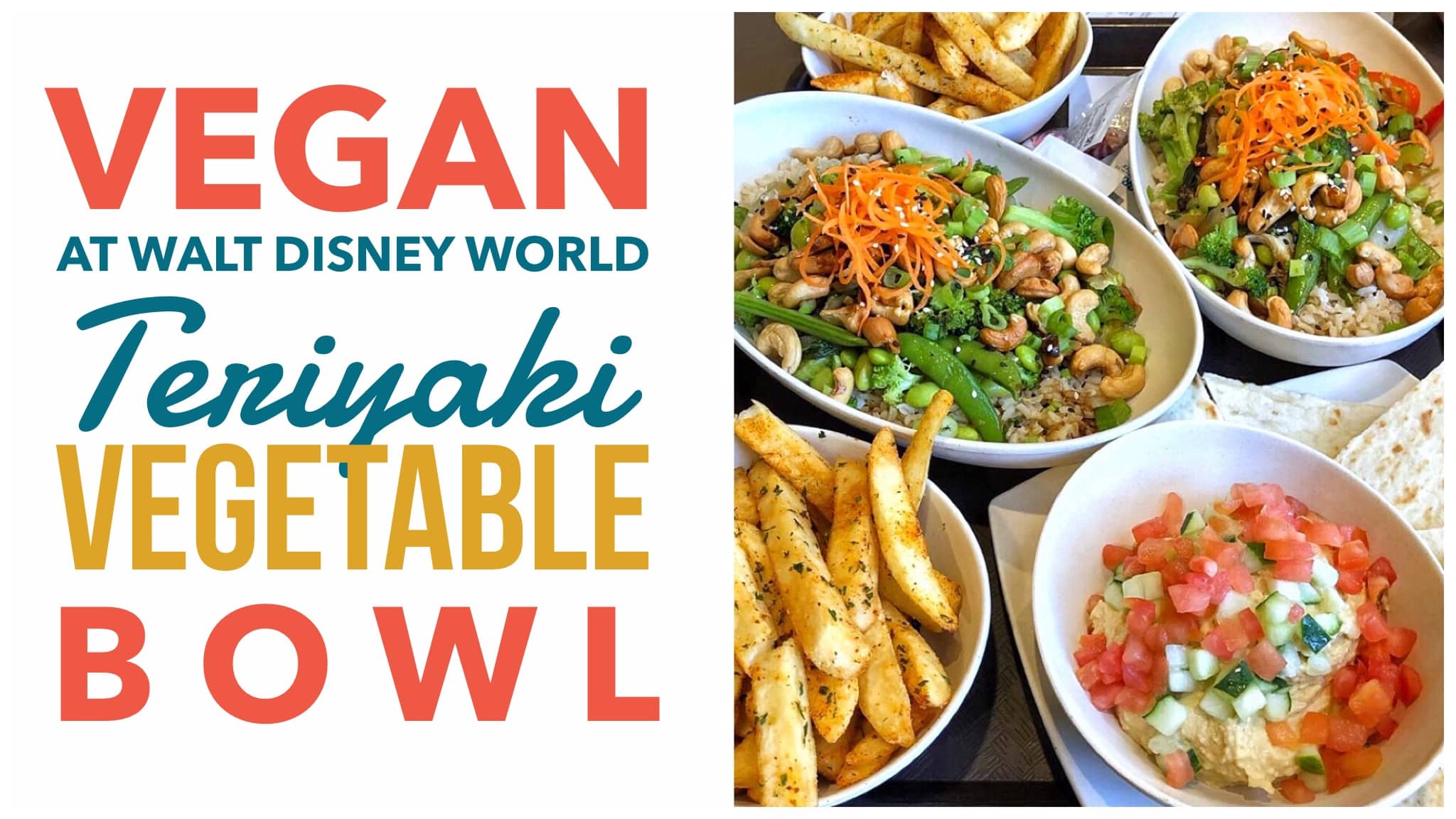Vegan at Walt Disney World - Teriyaki Vegetable Bowl at ABC Commissary ...